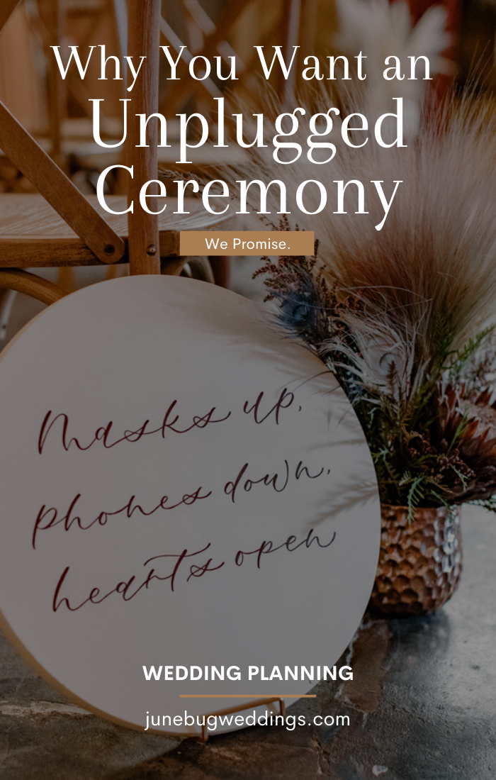 Why You Want an Unplugged Ceremony | Junebug Weddings