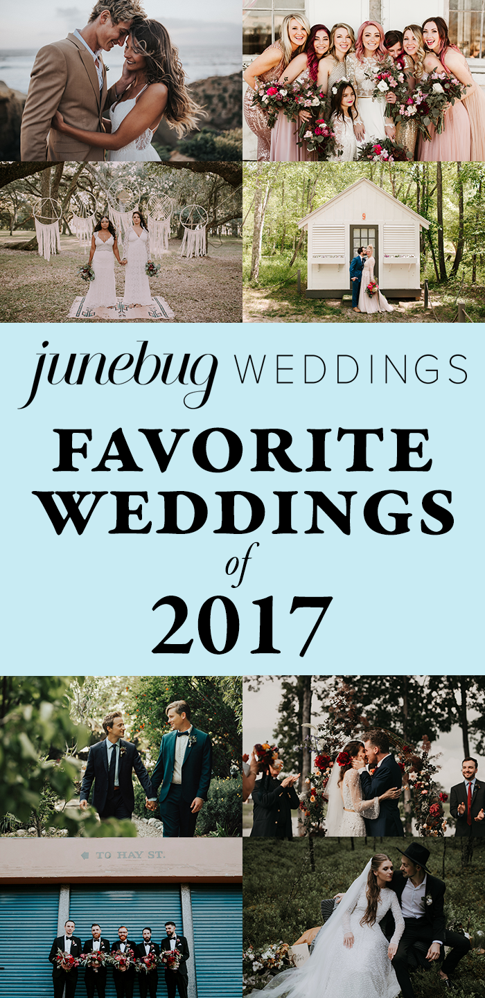 Our Favorite Weddings of 2017 on Junebug Weddings | Part One | Junebug ...